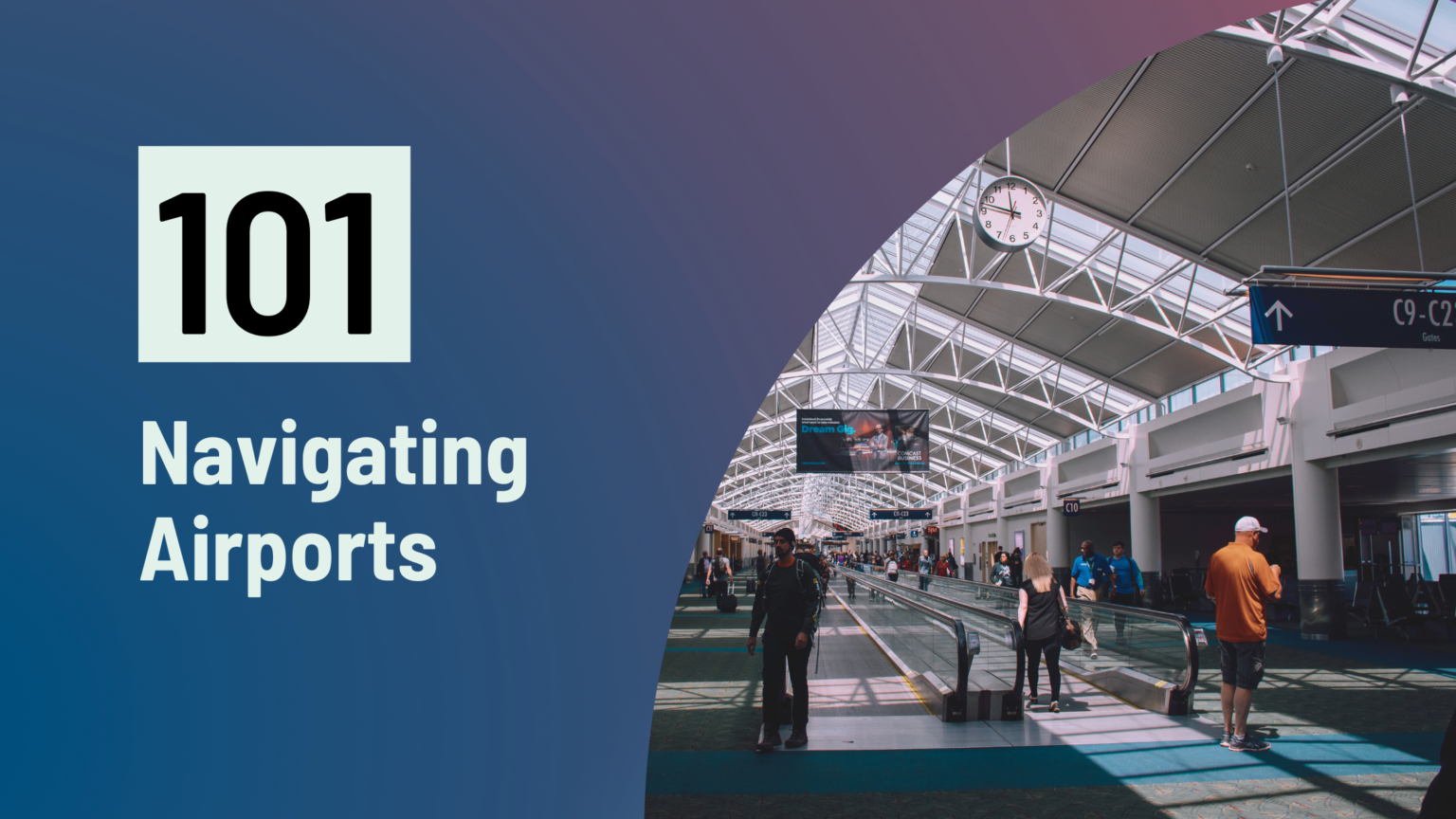 Navigating Airports 101: Your Ultimate Guide to Stress-Free Travel ...